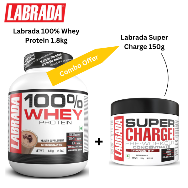 LABRADA 100% Whey Protein | Chocolate – 1.8kg + Labrada Super Charge ...